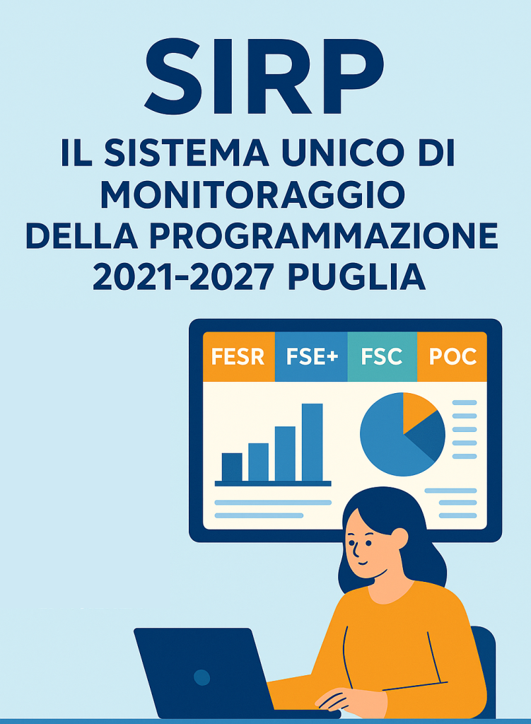 SIRP: il sistema unico di monitoraggio per la programmazione 2021-2027 ...